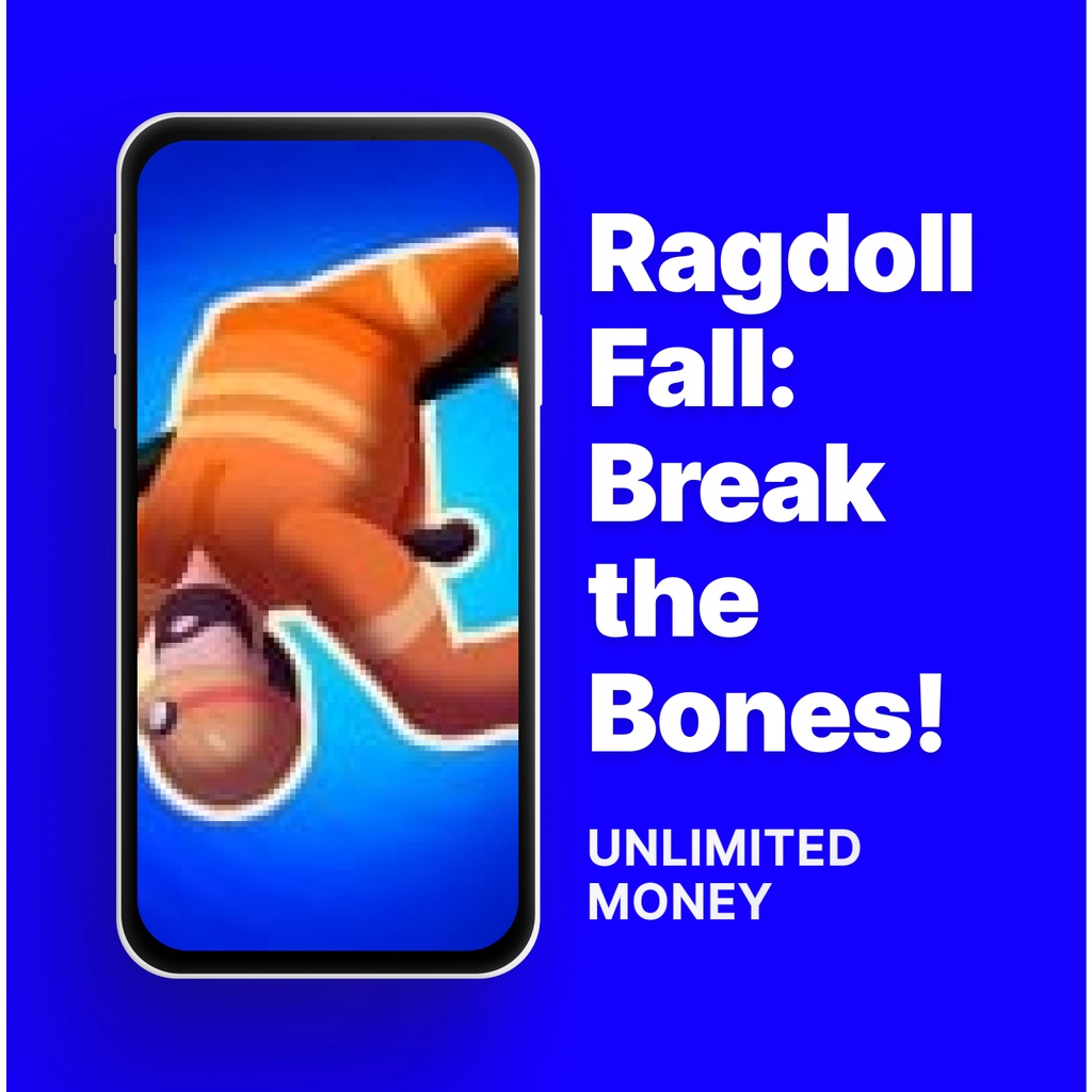 Ragdoll Fall: Break the Bones! - Android Game (Unlimited Money ...
