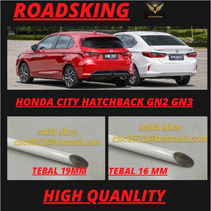 HONDA CITY HATCHBACK GN2 GN3 RS 2020~2022 REAR ANTI ROLL RACING SAFETY BAR | Shopee Malaysia