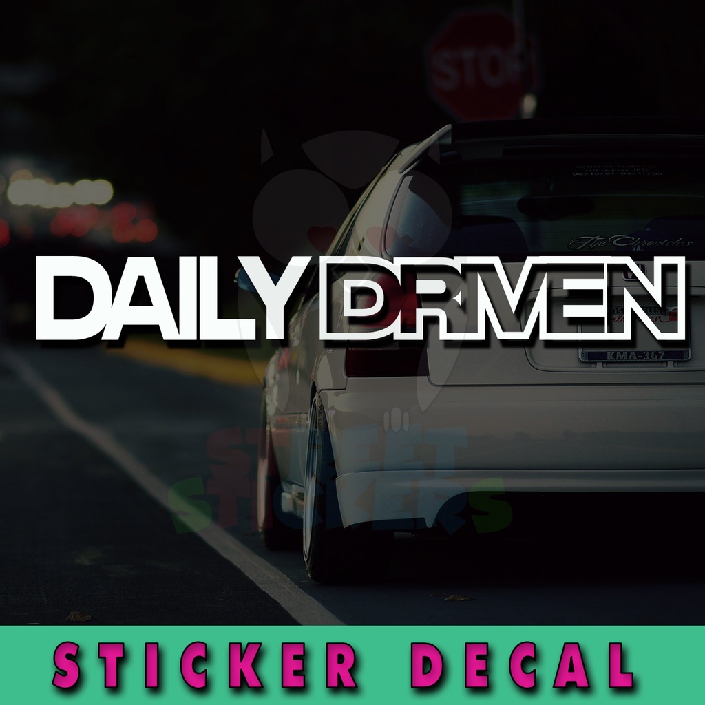 Daily Driven USDM Car Sticker USDM JDM Stance Lowered Drag Windscreen ...