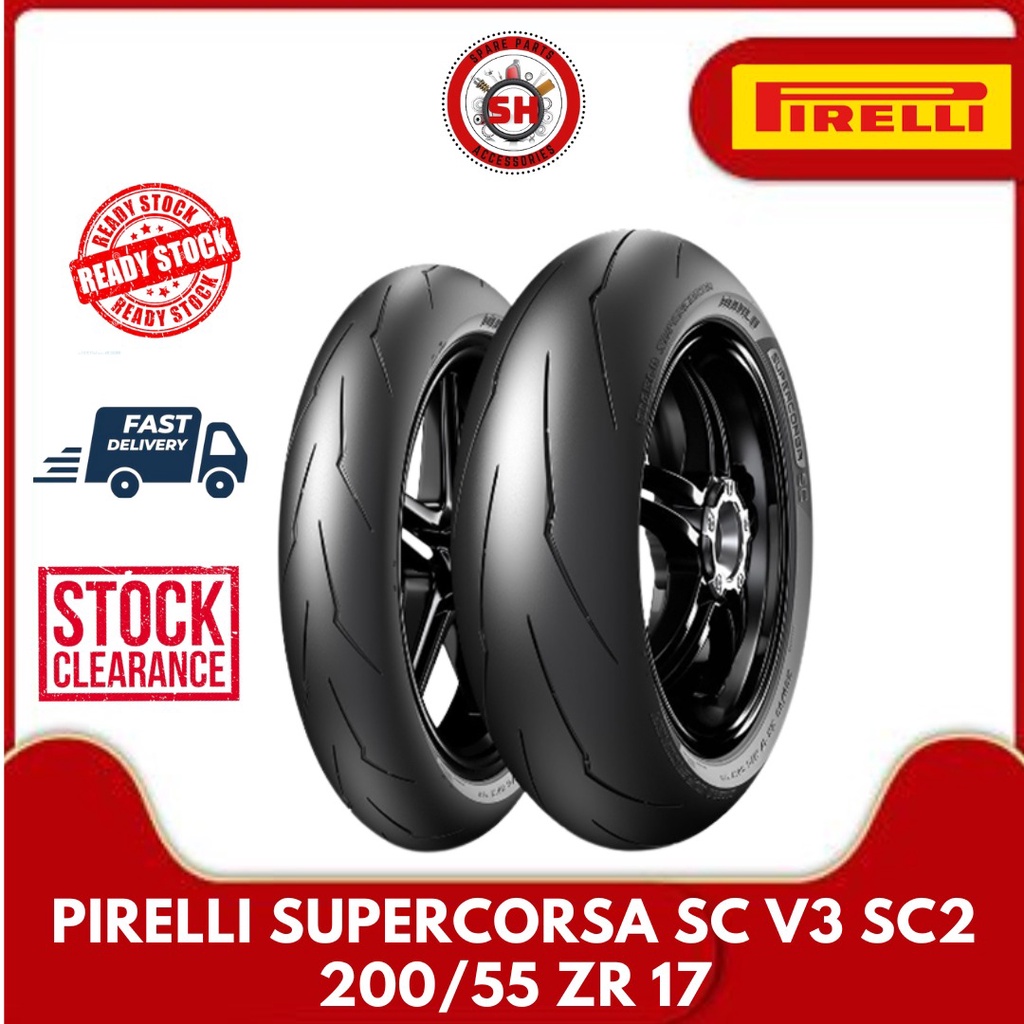 [CLEARANCE STOCK] PIRELLI SUPERCOSA SC V3 SC2 200/55 ZR 17 (TAHUN 2016) | Shopee Malaysia