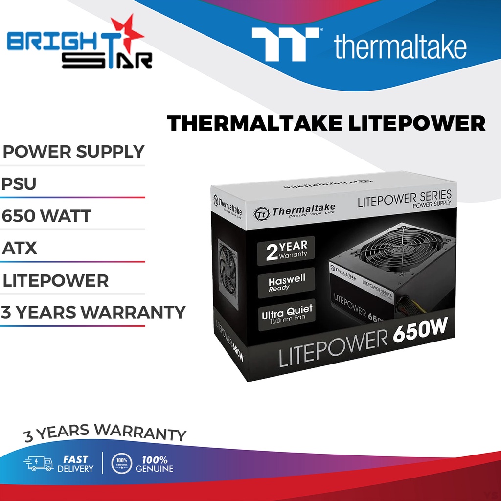 PSU / THERMALTAKE LITEPOWER / ATX POWER SUPPLY / 650W / 3Y WARRANTY ...