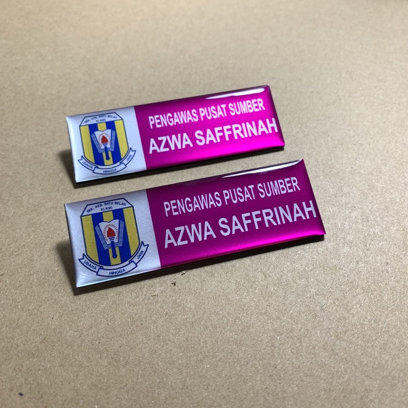 Name Tag Epoxy Sekolah SKBB/Tanda Nama Pengawas/Name Tag Epoxy Pengawas ...