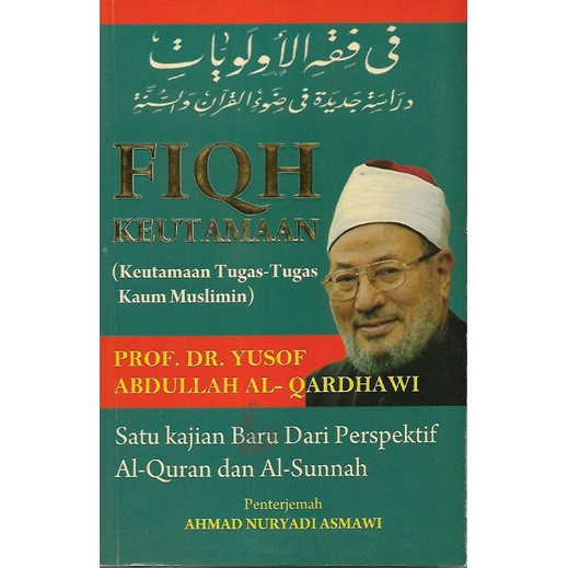FIQH KEUTAMAAN (Fiqh Al-Awlawiyat) | Shopee Malaysia