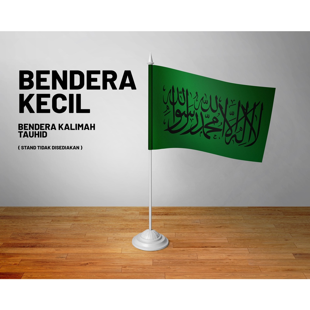 Bendera Kecil Flag Kalimah Tauhid Fabrics Panji Islam BMF Muslim ...