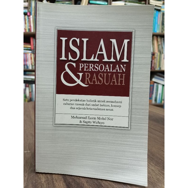 Islam dan Persoalan Rasuah - Ezam Mohd Nor dan Sapto Waluyo | Shopee ...
