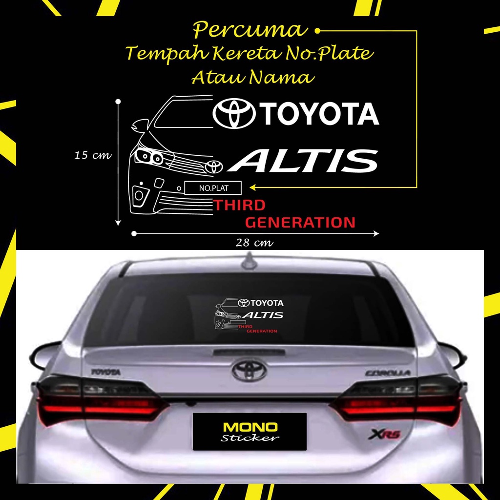 TOYOTA COROLLA ALTIS THIRD GENERATION STIKER CERMIN KERETA / K09 ...
