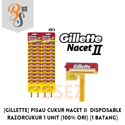 [GILLETTE] PISAU CUKUR NACET II / DISPOSABLE RAZOR/CUKUR 1 UNIT [100% ...