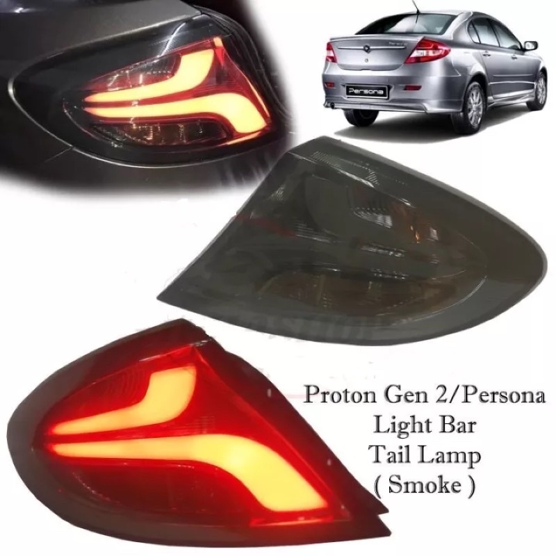 Proton Gen2 Persona Elegance Tail Lamp Lampu Belakang Led Light Bar ...