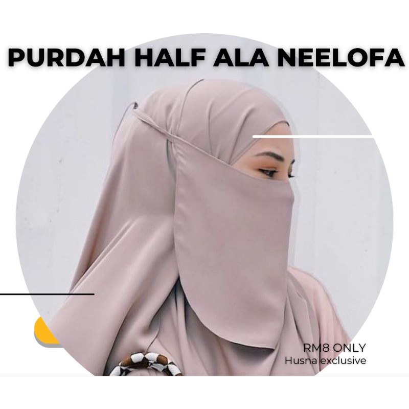 READY STOCK PURDAH PENDEK CURVE NEELOFA STYLE ARAB PURDAH PENDEK ...