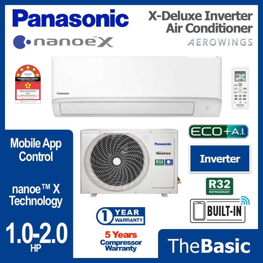 PANASONIC X-Deluxe Inverter 1.0HP/1.5HP/2.0HP AirCond nanoeX Air ...