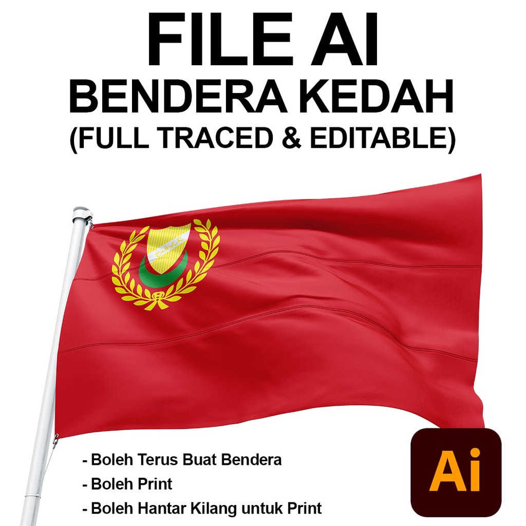Bendera Kedah File Illustrator I File AI I Photoshop I Template ...