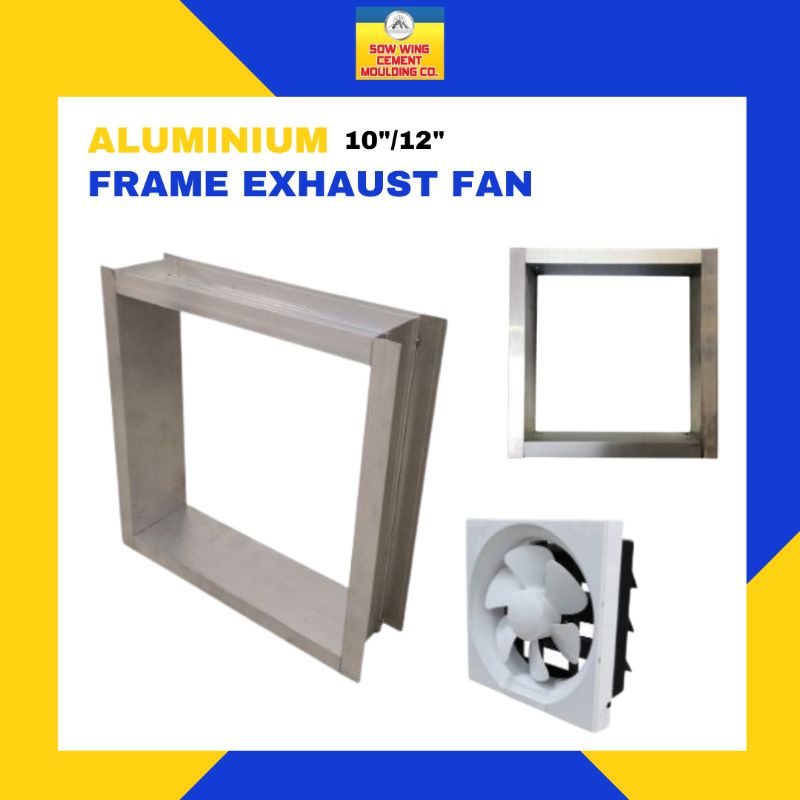 Aluminium Frame Exhaust Fan - 10"/12" Inch | Shopee Malaysia
