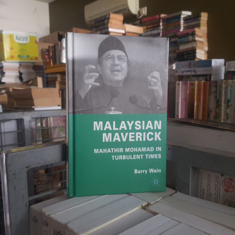 Malaysian Maverick,Barry Wain,Buku terpakai Harga Patut | Shopee Malaysia