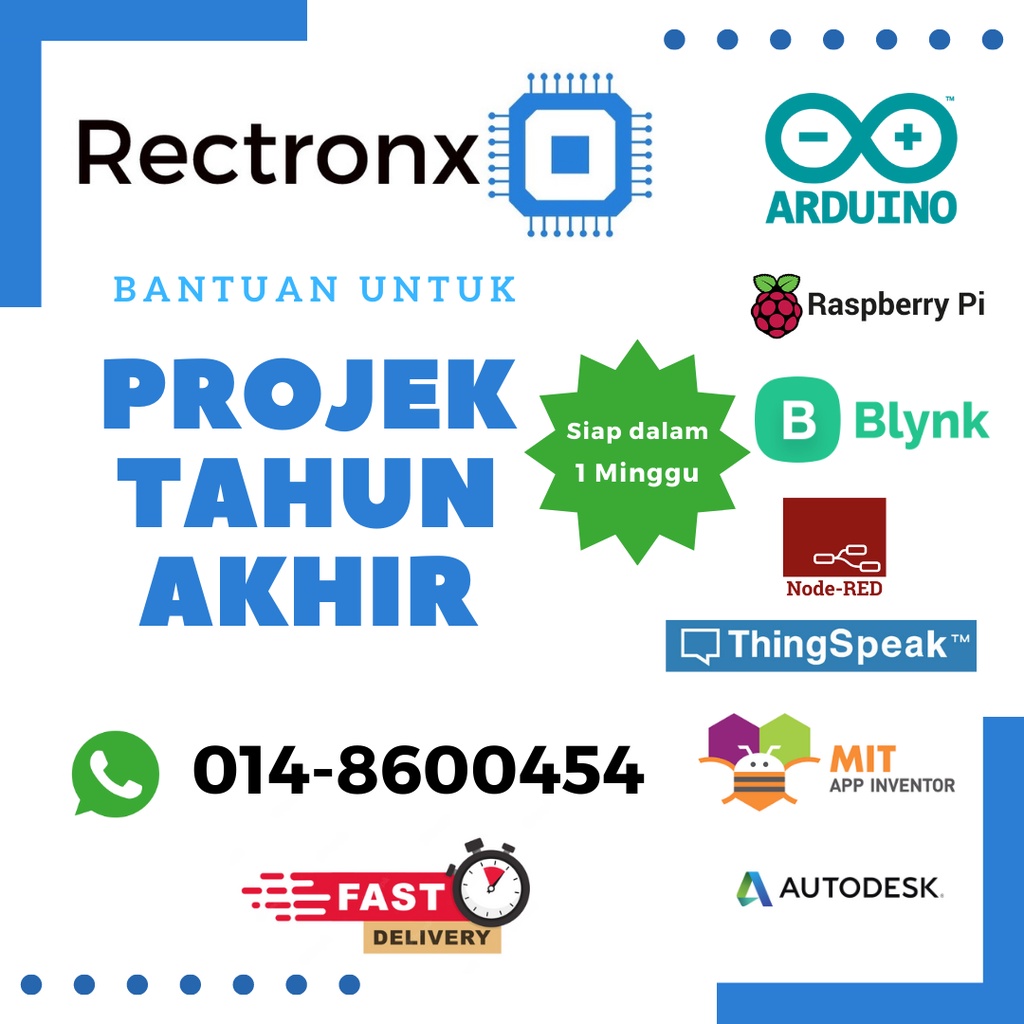 Fyp Tempahan Projek Tahun Akhir Elektronik And Robotik Arduino Raspberry Pi Esp And Etc