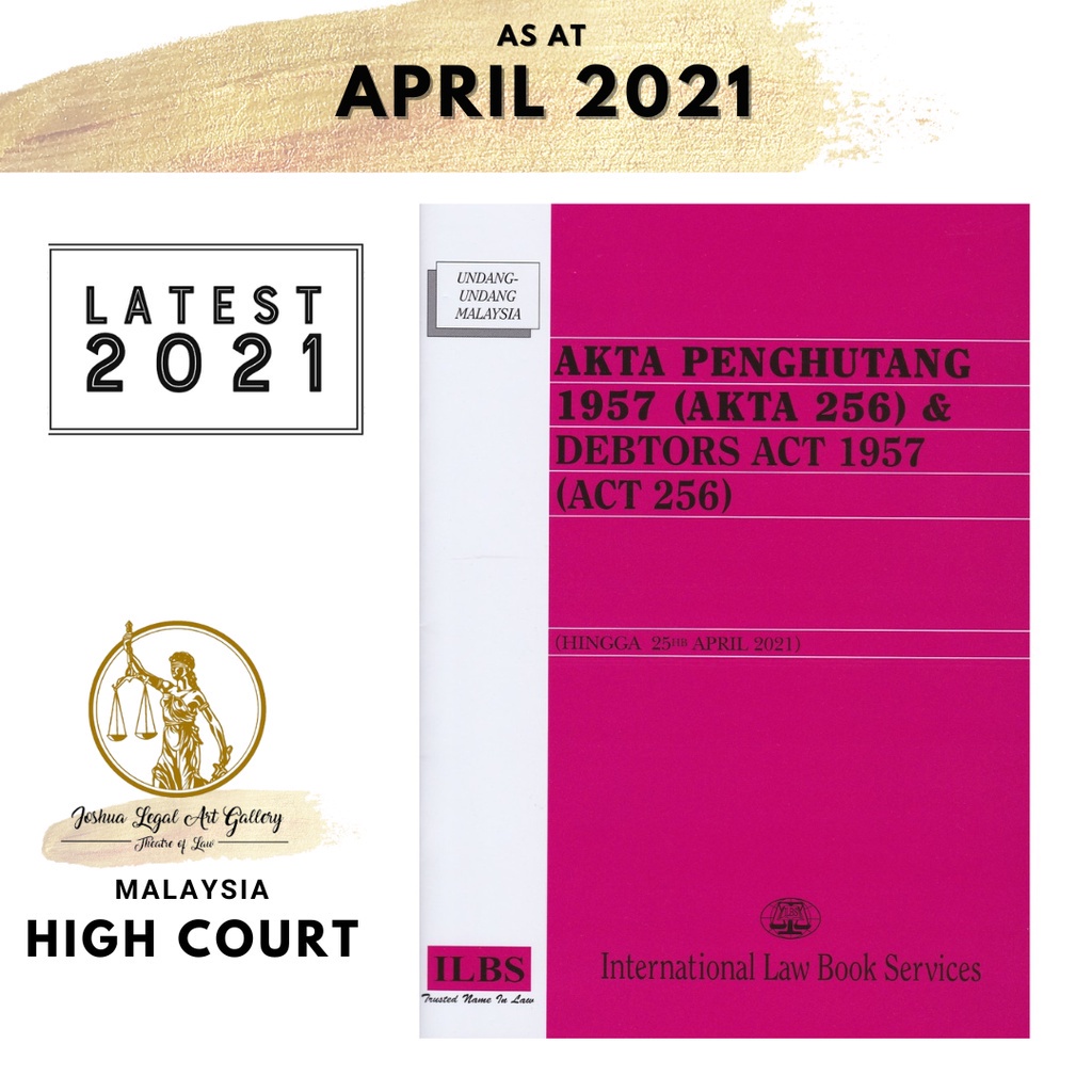Akta Penghutang 1957 (Akta 256) & Debtors Act 1957 (Act 256) (Hingga ...