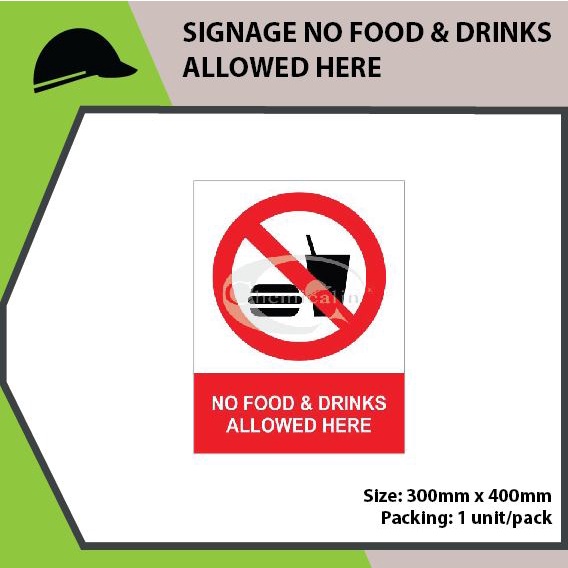 SIGNAGE NO FOOD & DRINKS ALLOWED HERE | Shopee Malaysia
