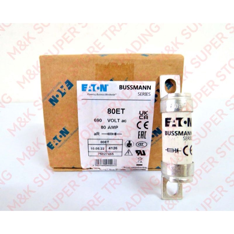 EATON BUSSMANN 80ET SEMI CONDUCTOR FUSE 80AMP Price per pc | Shopee ...