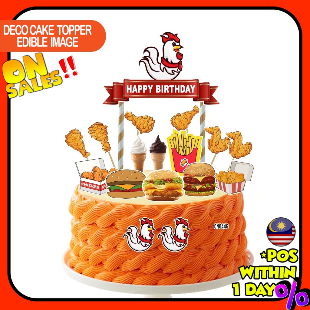 [CUSTOM NAME] Happy Birthday Cake Topper Ayam KFC MCD Decoration Set ...