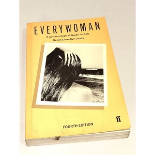 Everywoman A Gynaecological Guide For Life Book By Derek Llewellyn ...