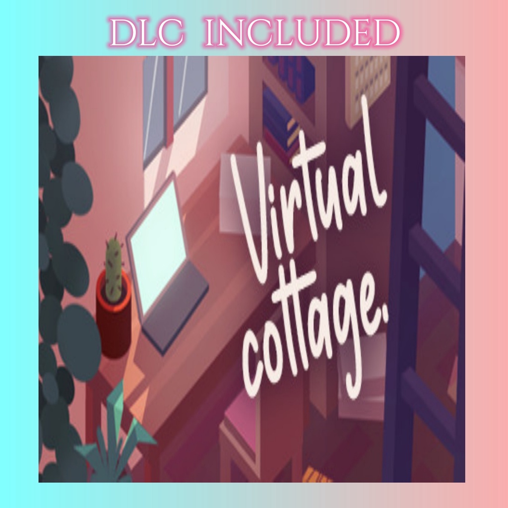 Virtual Cottage + DLC |Atmosphere creation| [GDrive Download] PC Game ...