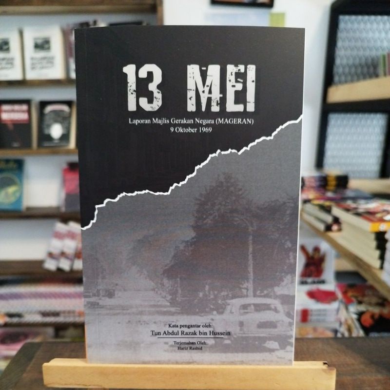 13 Mei Laporan Majlis Gerakan Negara (Mageran) | Shopee Malaysia