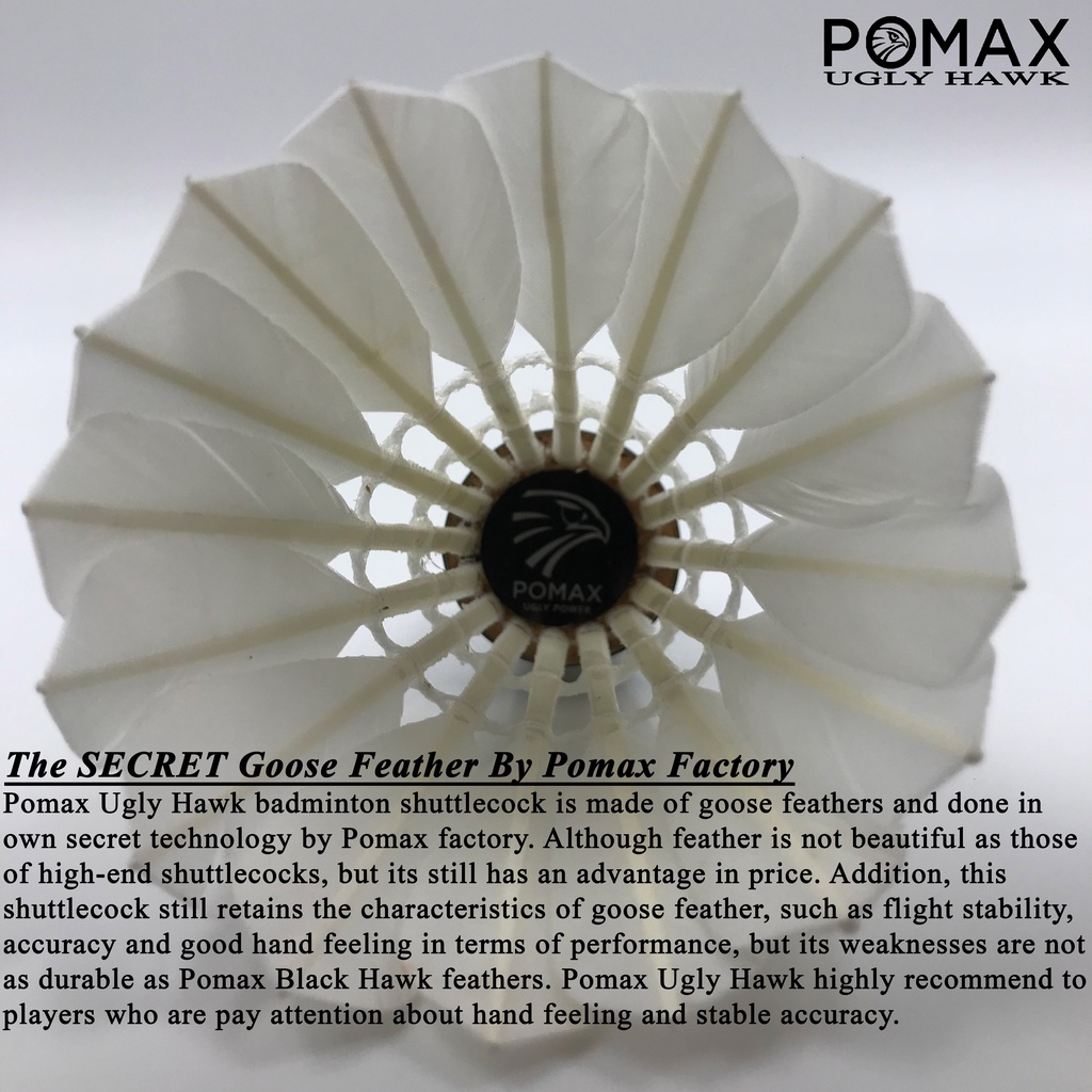 Pomax Ugly Hawk Badminton Feather Shuttlecock (Goose Feather Shuttle ...